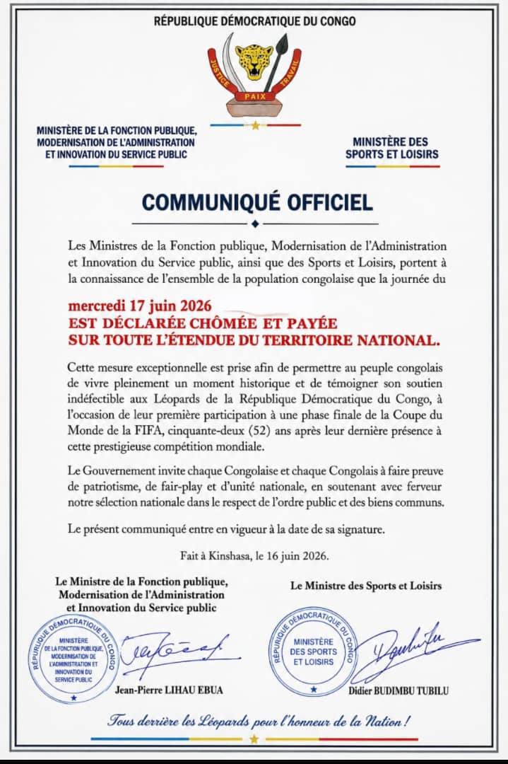 RDC : le Gouvernement décrète la journée du 17 juin 2026 chômée et ...